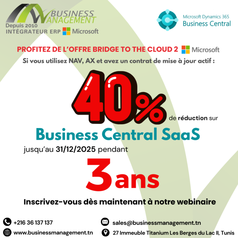 Découvrez l'offre de -40% sur Microsoft Business Central SaaS avec l’offre Bridge to the Cloud 2 ...